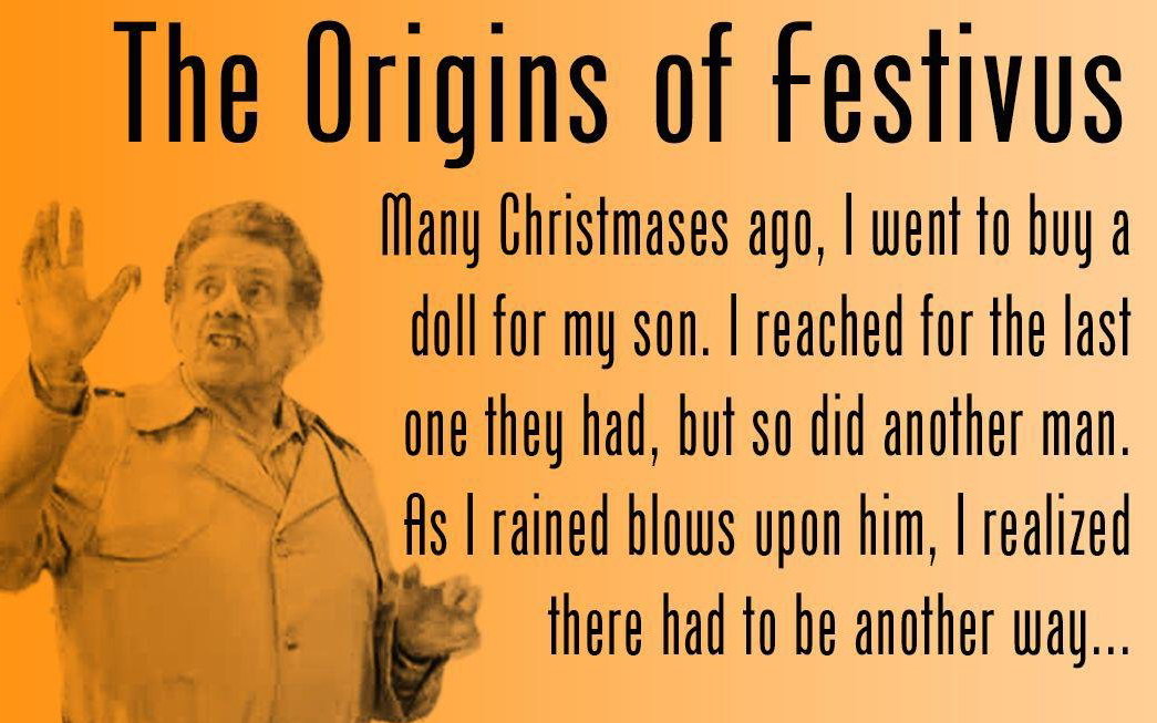 Festivus as Anti-Capitalist Performance – The Activist History Review
